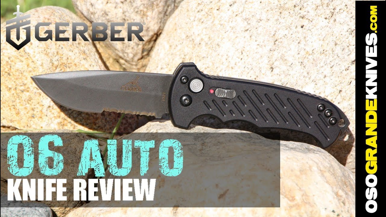 Gerber 06 Auto Drop Point Knife Review | OsoGrandeKnives - YouTube