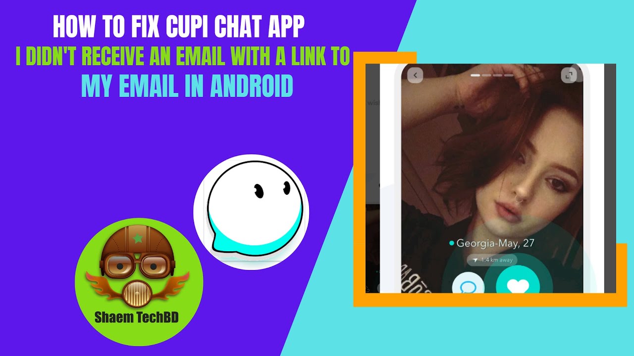 How to Fix CUPI CHAT App I didn't receive an email with a link to my ...