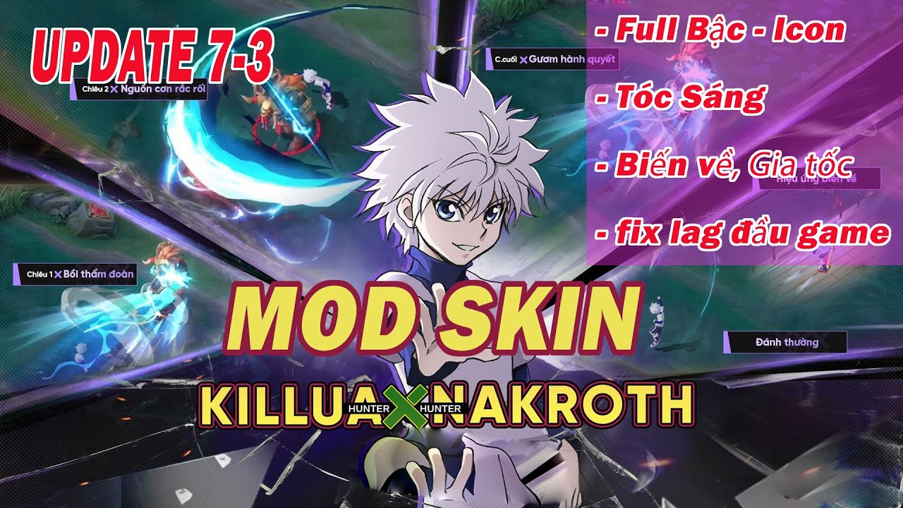 MOD SKIN NAKROTH KILLUA SAU UPDTAE 7-3 MÙA 1 S24 | ZORO MOD - YouTube