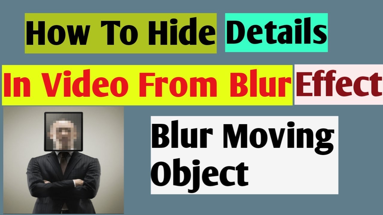 How to Blur Any object In Video From Mobile l Blur Moving Object Full ...