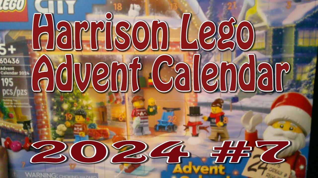 Harrison Lego Advent Calendar (2024 #7) - YouTube