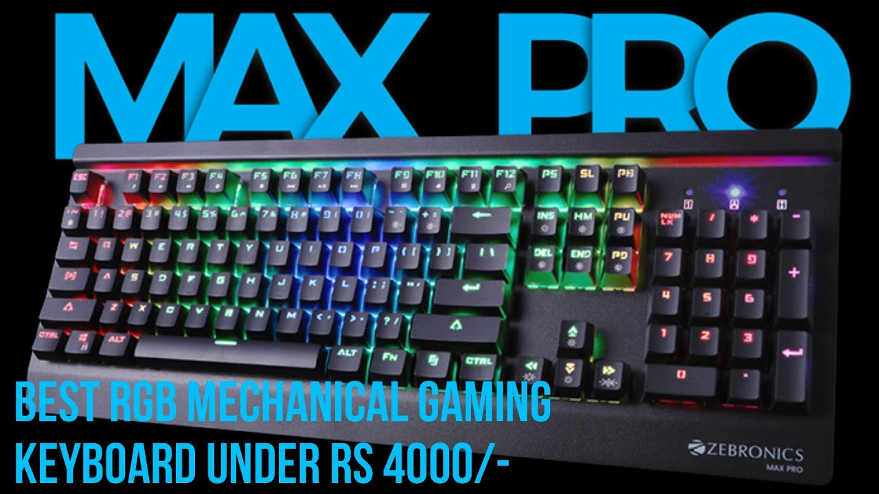 My new gaming keyboard!!! Zebronics Zeb Max Pro Mechanical Keyboard ...