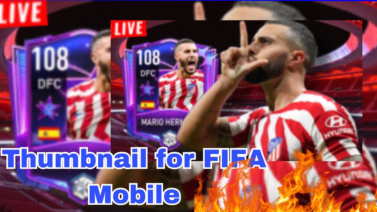 I'm going to teach you how to make a thumbnail for your FIFA mobile ...