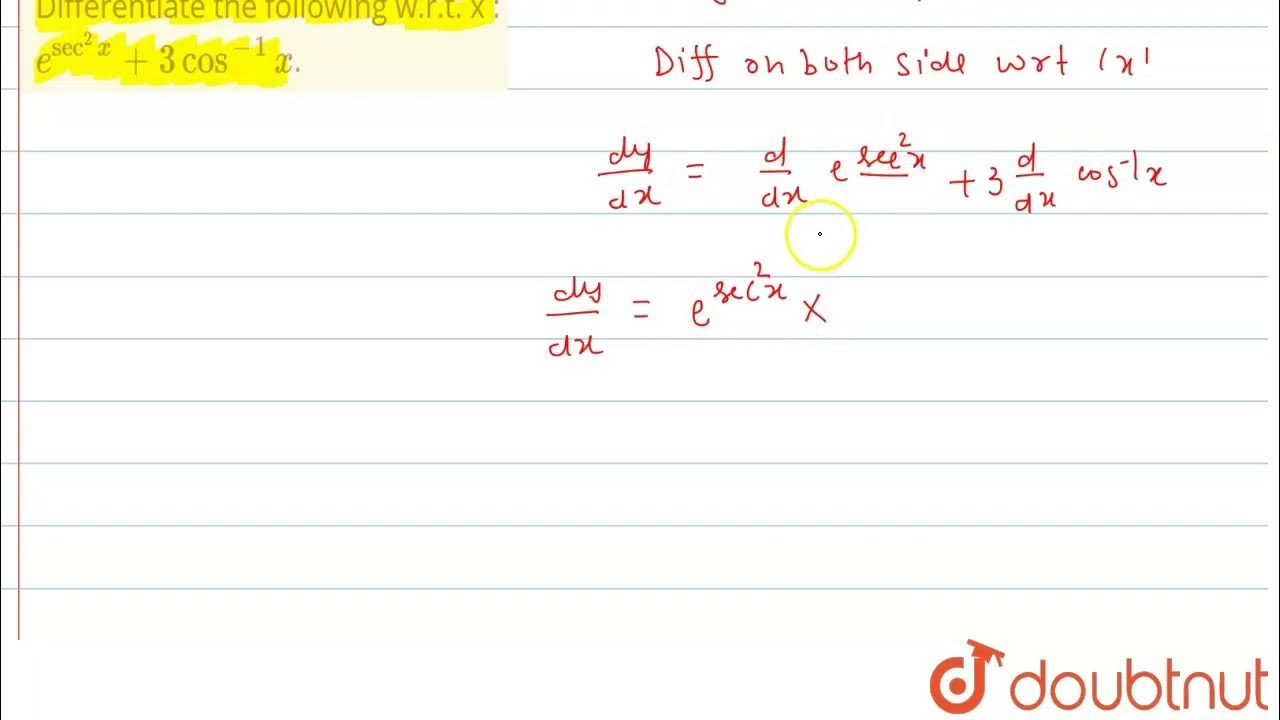 Differentiate the following w.r.t. x : e^(sec^(2)x)+3cos^(-1)x. | CLASS 12 | CONTINUITY AND DIFF ...
