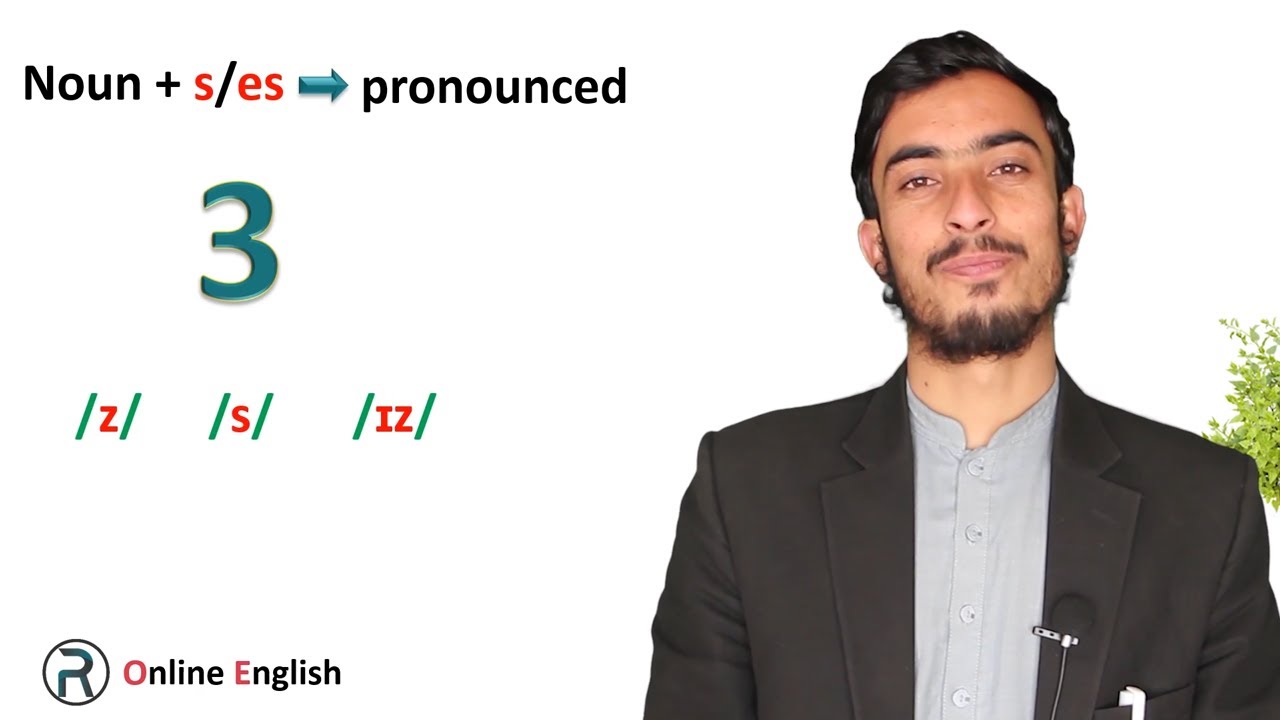How to pronounce the last s or es of plural nouns - YouTube