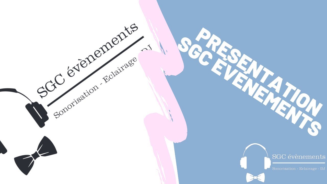 Présentation SGC Évènements - YouTube