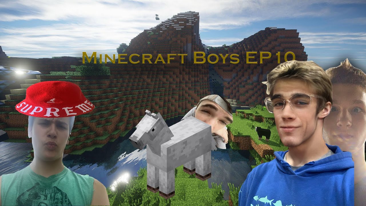 Minecraft Boys EP10 - YouTube