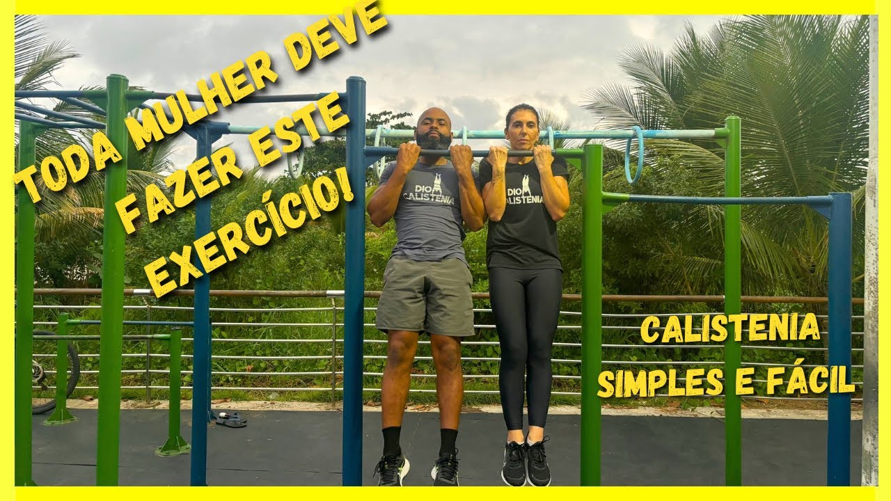Calistenia 5 exercícios que toda mulher deve fazer - YouTube