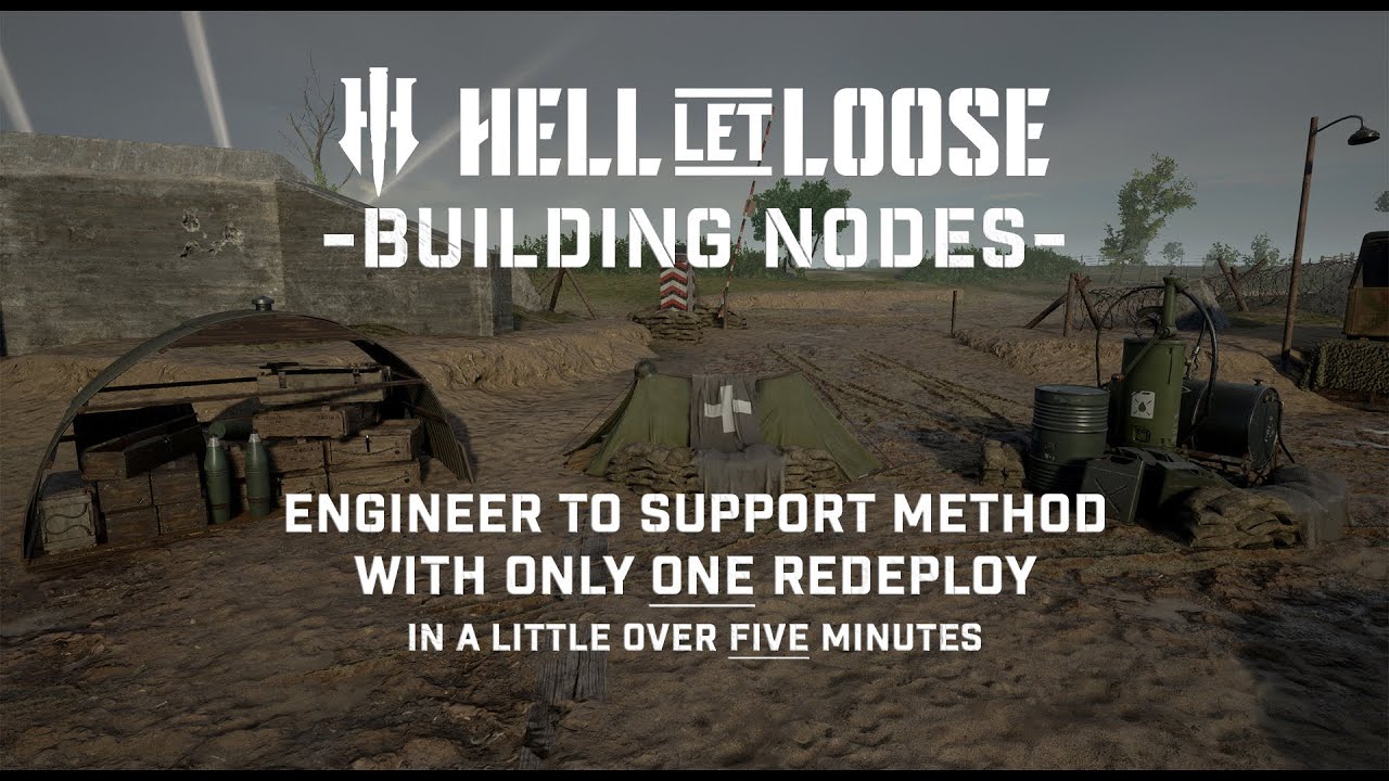 Hell Let Loose - How to Build Nodes Solo Without Flip Flopping Back and ...