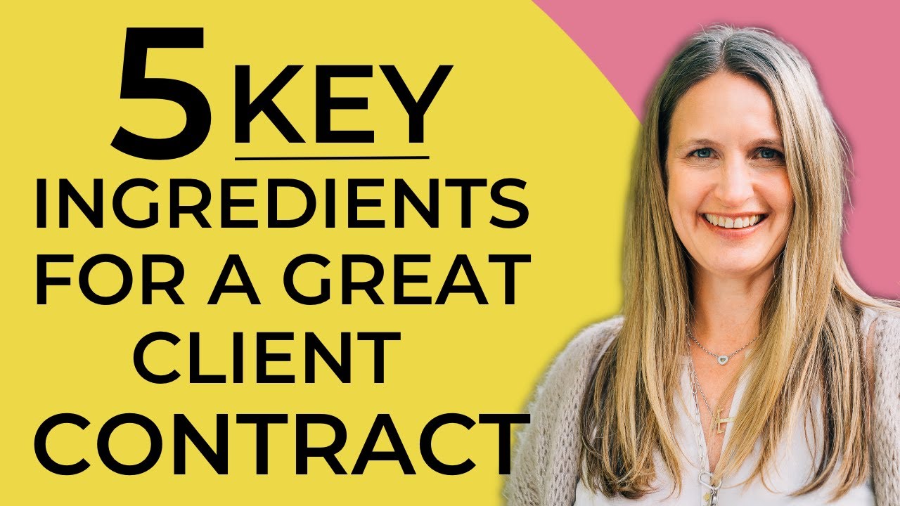 Mastering Client Contracts: 5 Essential Ingredients for Business ...