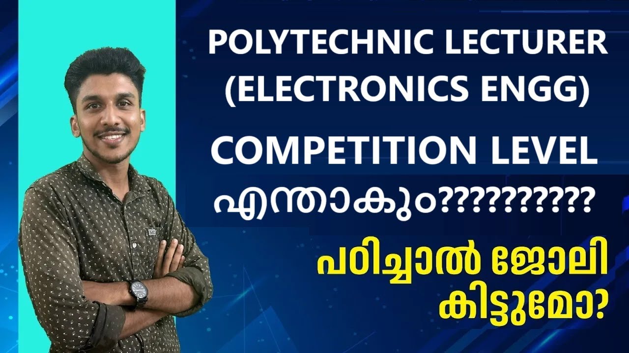 Lecturer in Electronics | Kerala PSC | Notification | Exam date ...