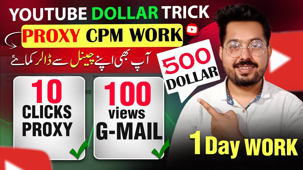 cpm work kaise kare | youtube cpm new trick | proxy cpm work |Youtube dollar | cpm work on ...