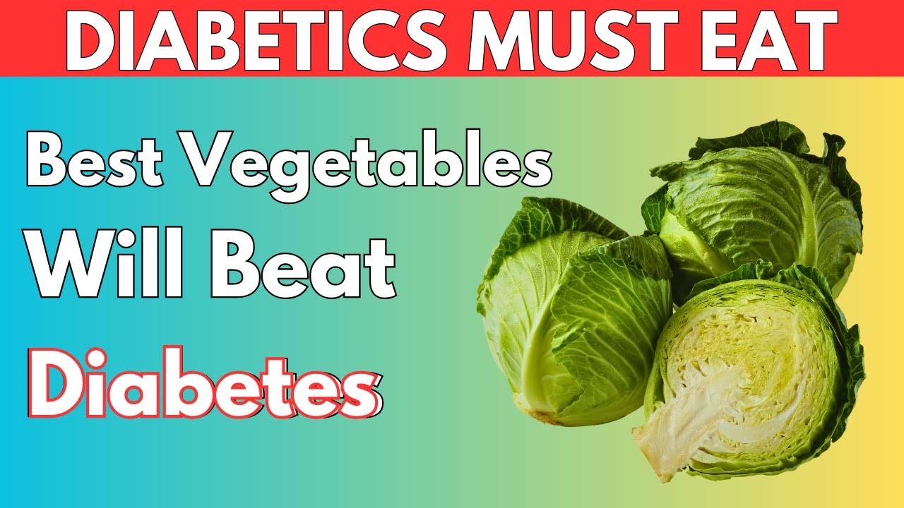 Top 10 Vegetables For Diabetic Patients You MUST Eat! ( Lower Blood ...