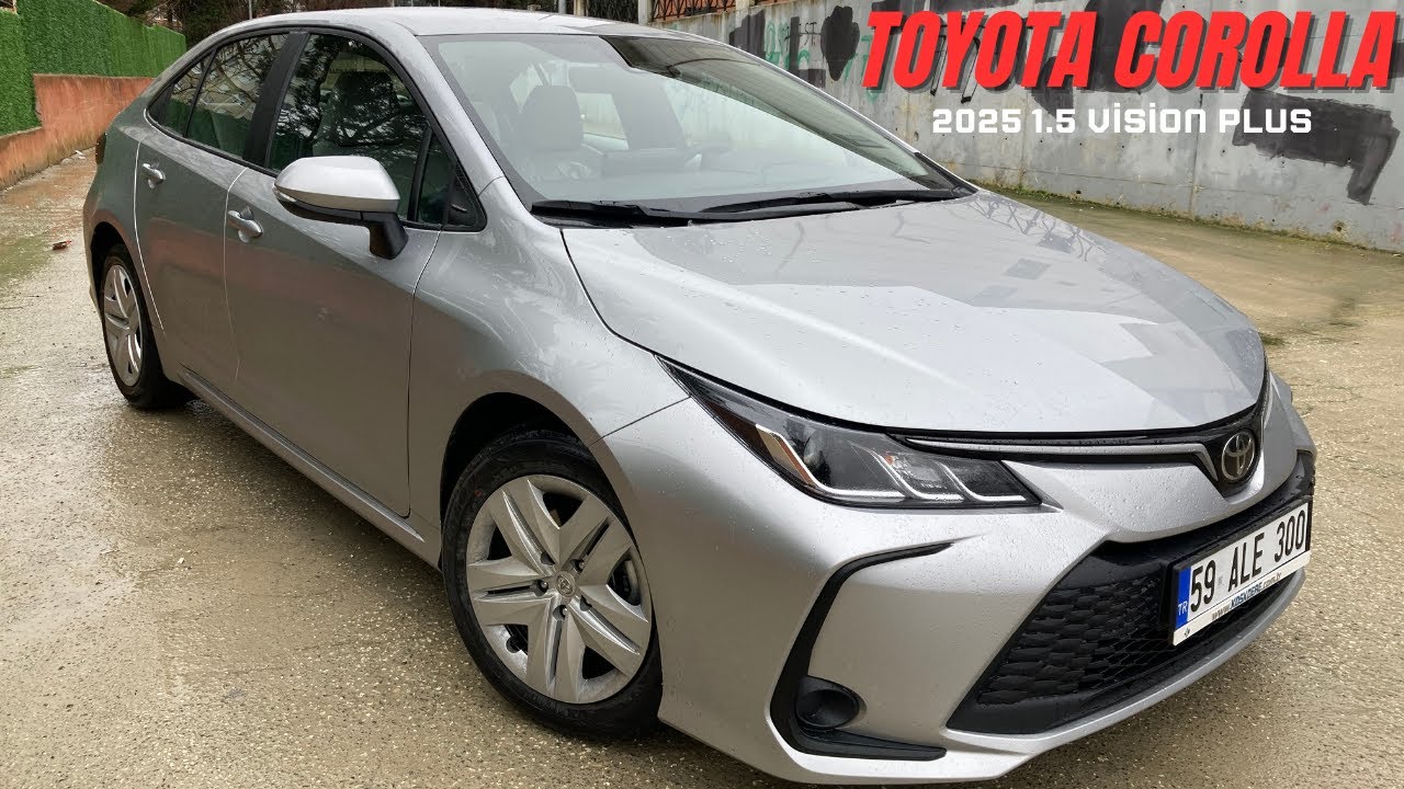 TOYOTA COROLLA VİSİON PLUS – 2025 MODEL İLE NELER DEĞİŞTİ? 1.5 CVT ...