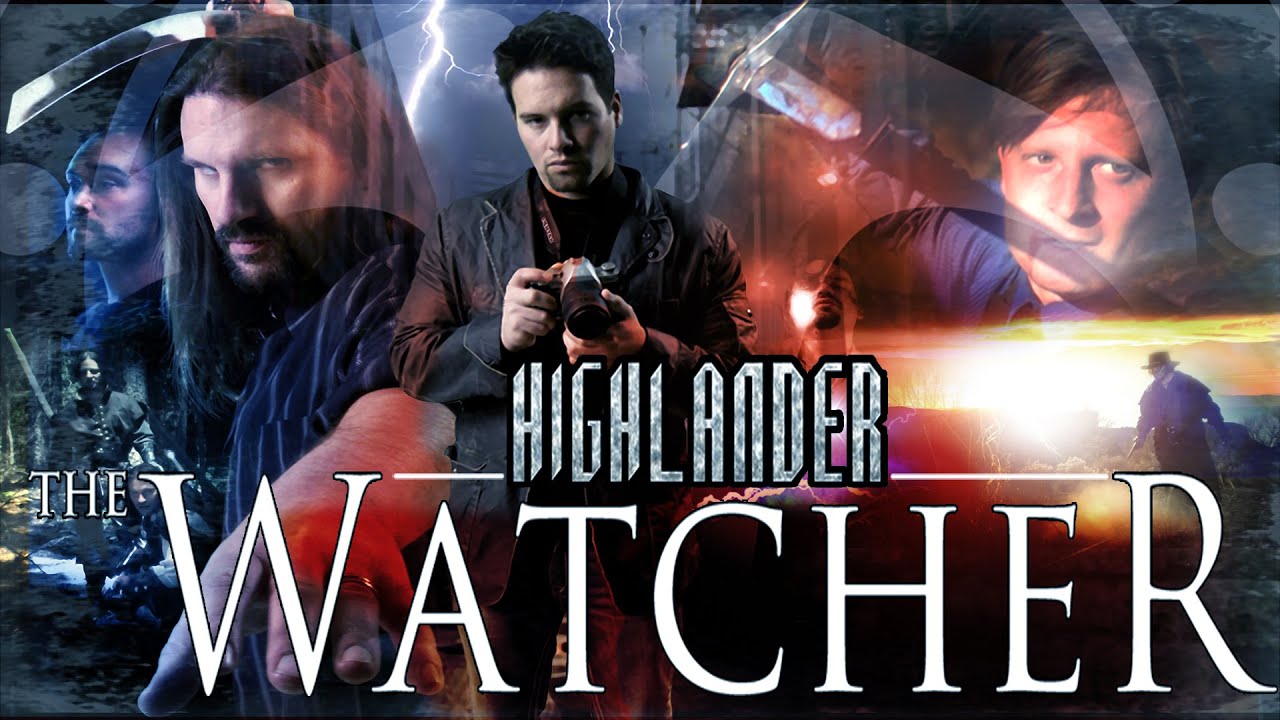 Highlander: The Watcher - Full Feature Film - YouTube