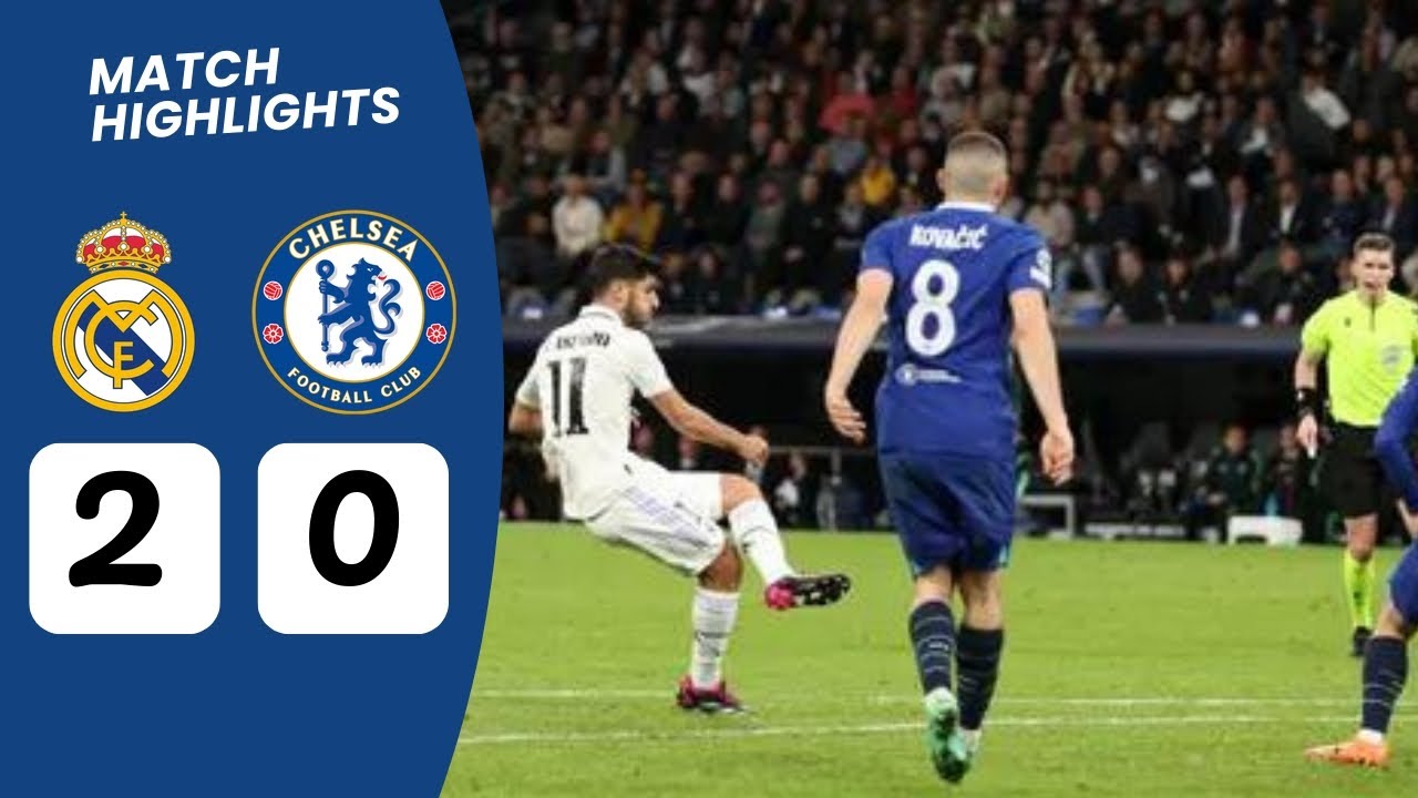 Real Madrid vs Chelsea 2-0 | Full Match Highlights Replay UEFA ...