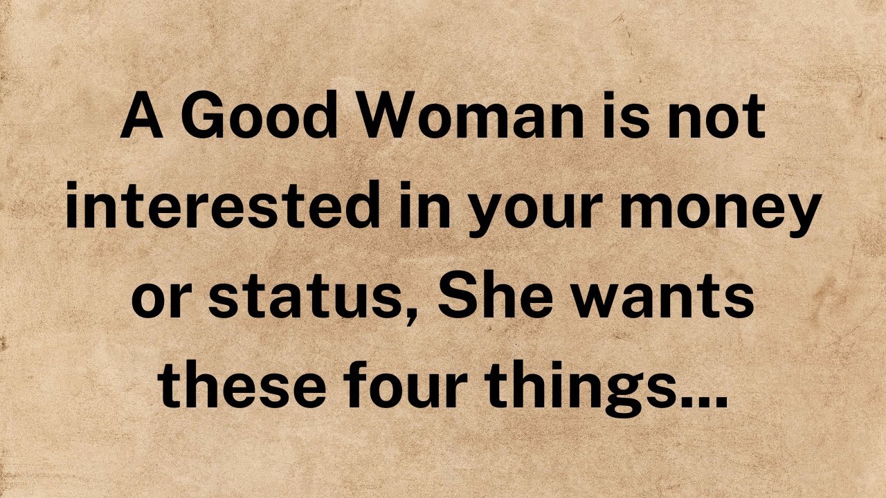 A Good Woman isn't Interested In Your Money Or Status.. | Psychology ...