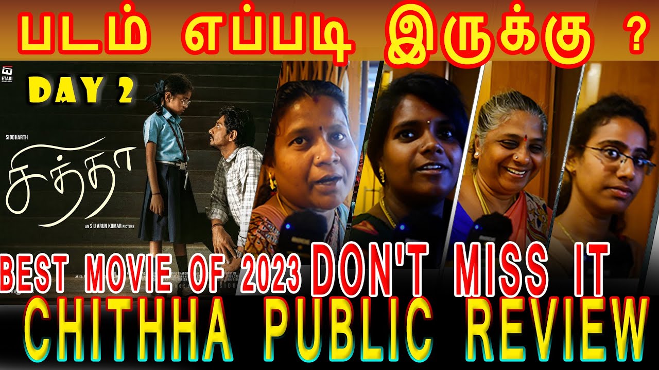 Day 2 Chithha review | Chithha Public Review | Chithha Movie Review ...