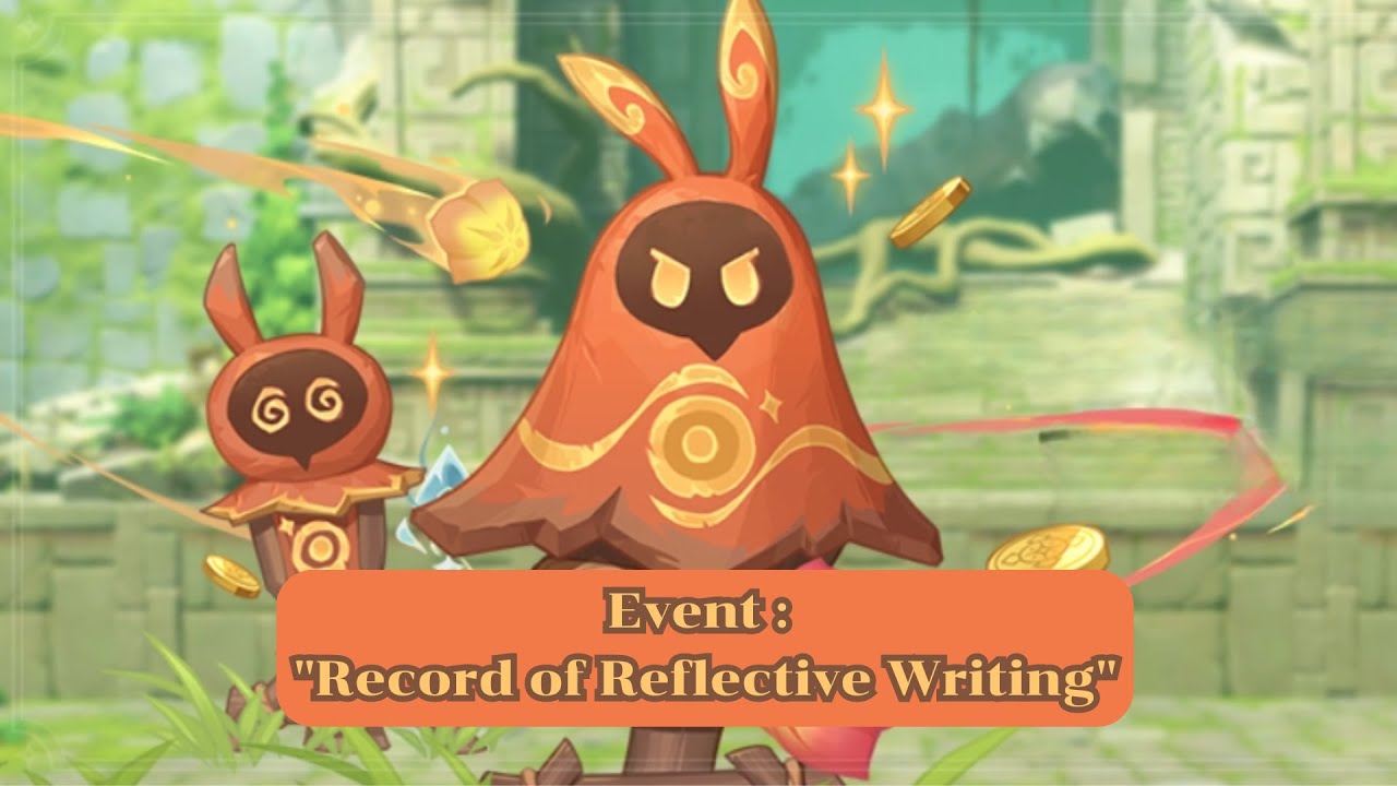 Genshin Impact Event : "Record of Reflective Writing" - YouTube