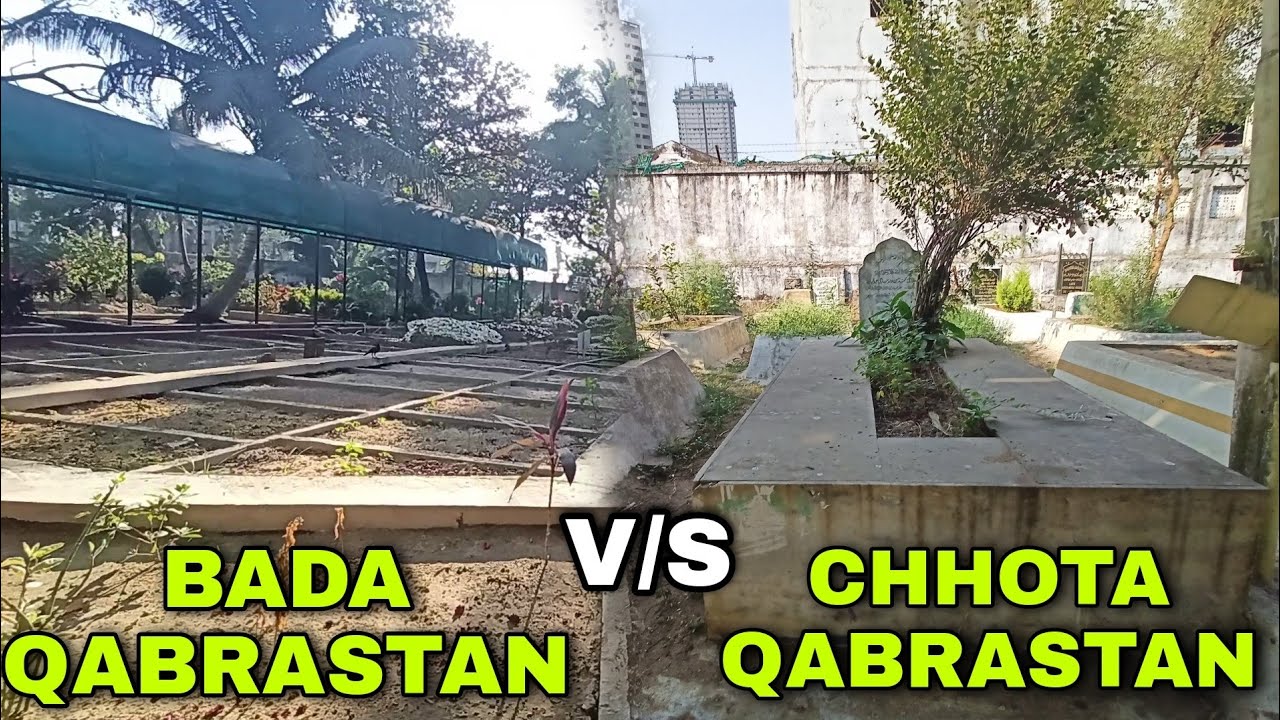 BADA QABRASTAN V/S CHHOTA (NARIYALWADI) QABRASTAN - YouTube