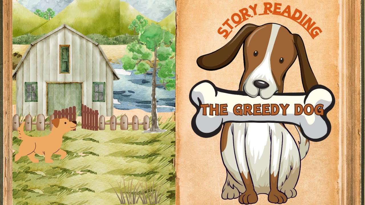 The greedy dog | The greedy dog story in English | Moral Stories for ...