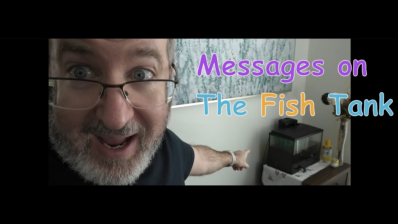 Paranormal Files - Messages On The Fish Tank - YouTube