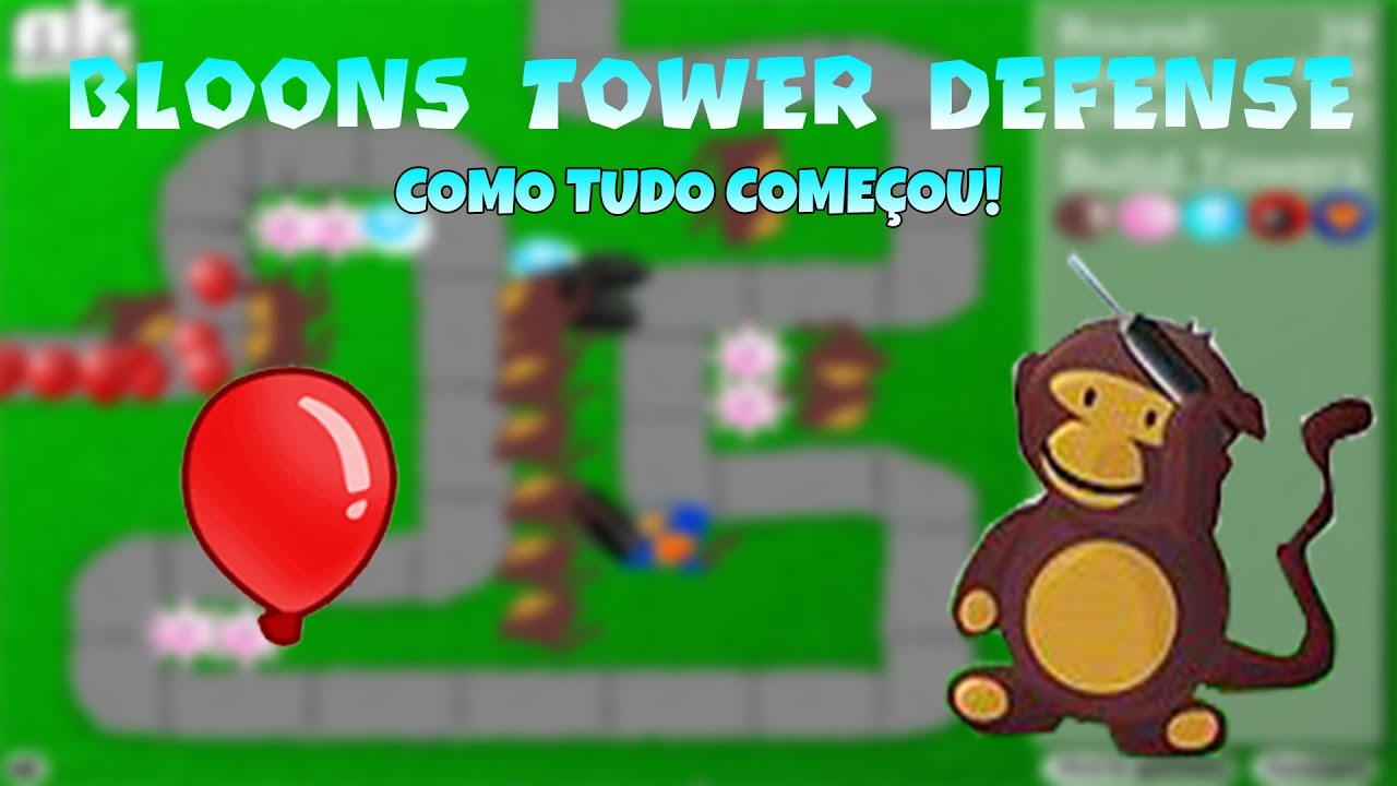 Bloons Tower Defense 1 - Como tudo começou! - YouTube
