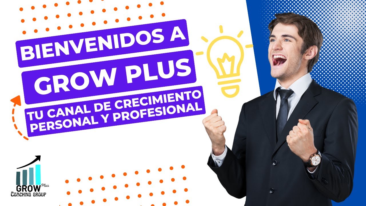 Somos Grow Plus (Así nació un sueño) - YouTube