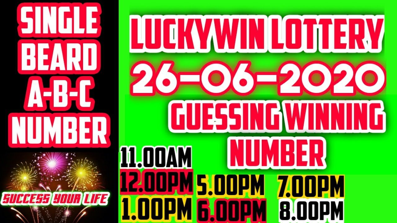 Lucky win lottery guessing number today | 26/06/2020 | success your ...