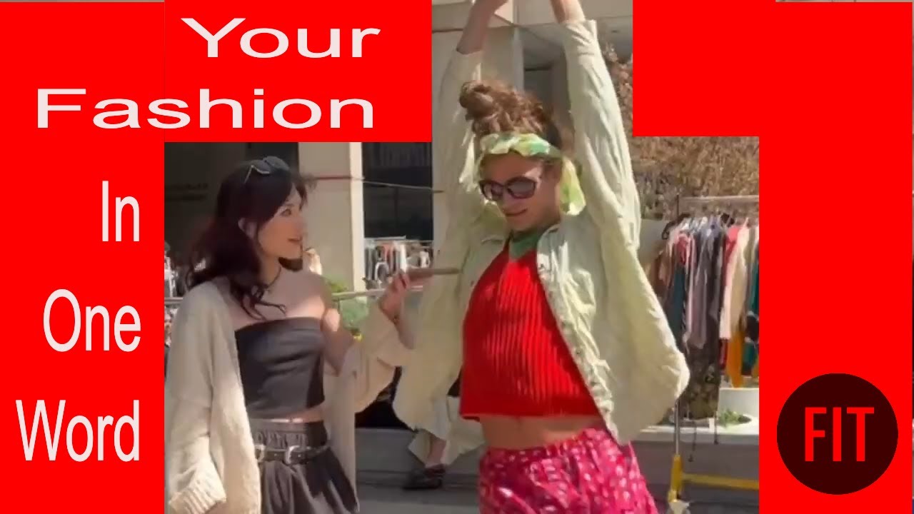 FIT One Word Fashion Trend - YouTube