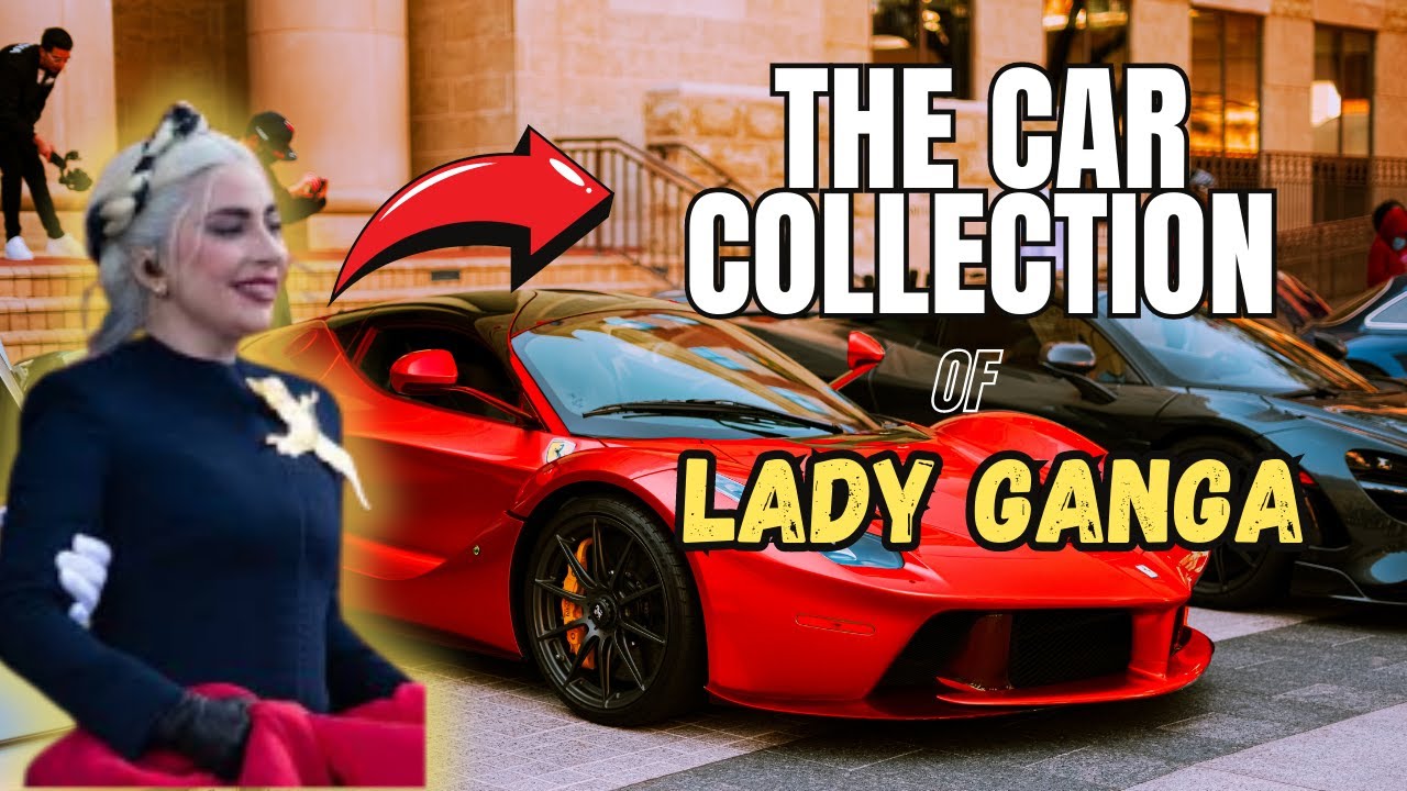 Car collection of Lady Gaga, with sound | Cars of Celebs #23 - YouTube