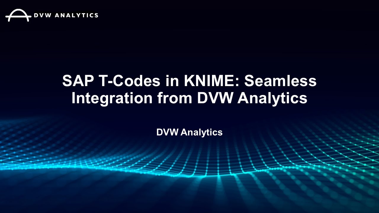 SAP T-Codes in KNIME: Seamless Integration from DVW Analytics - YouTube