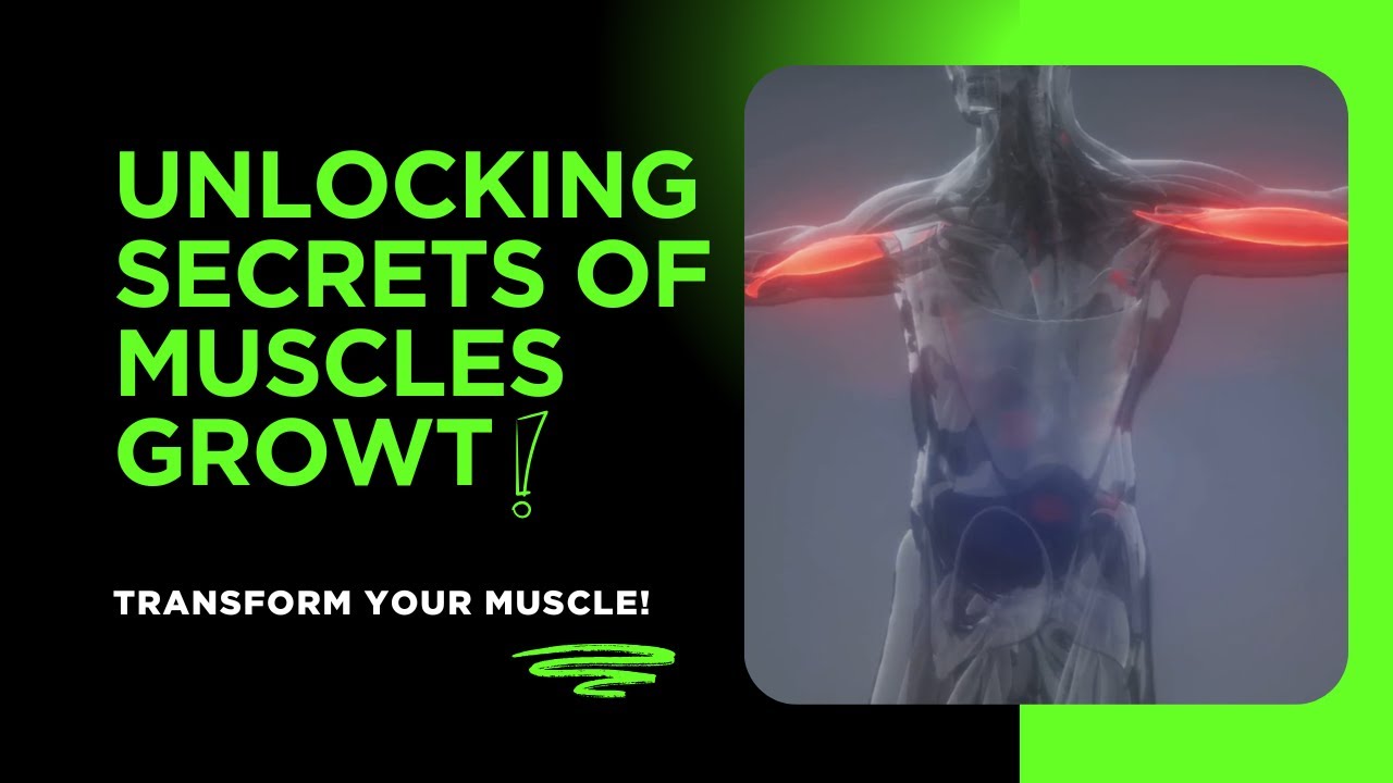 Unlocking the Secrets of MUSCLES! Must watch for Improving Body and ...