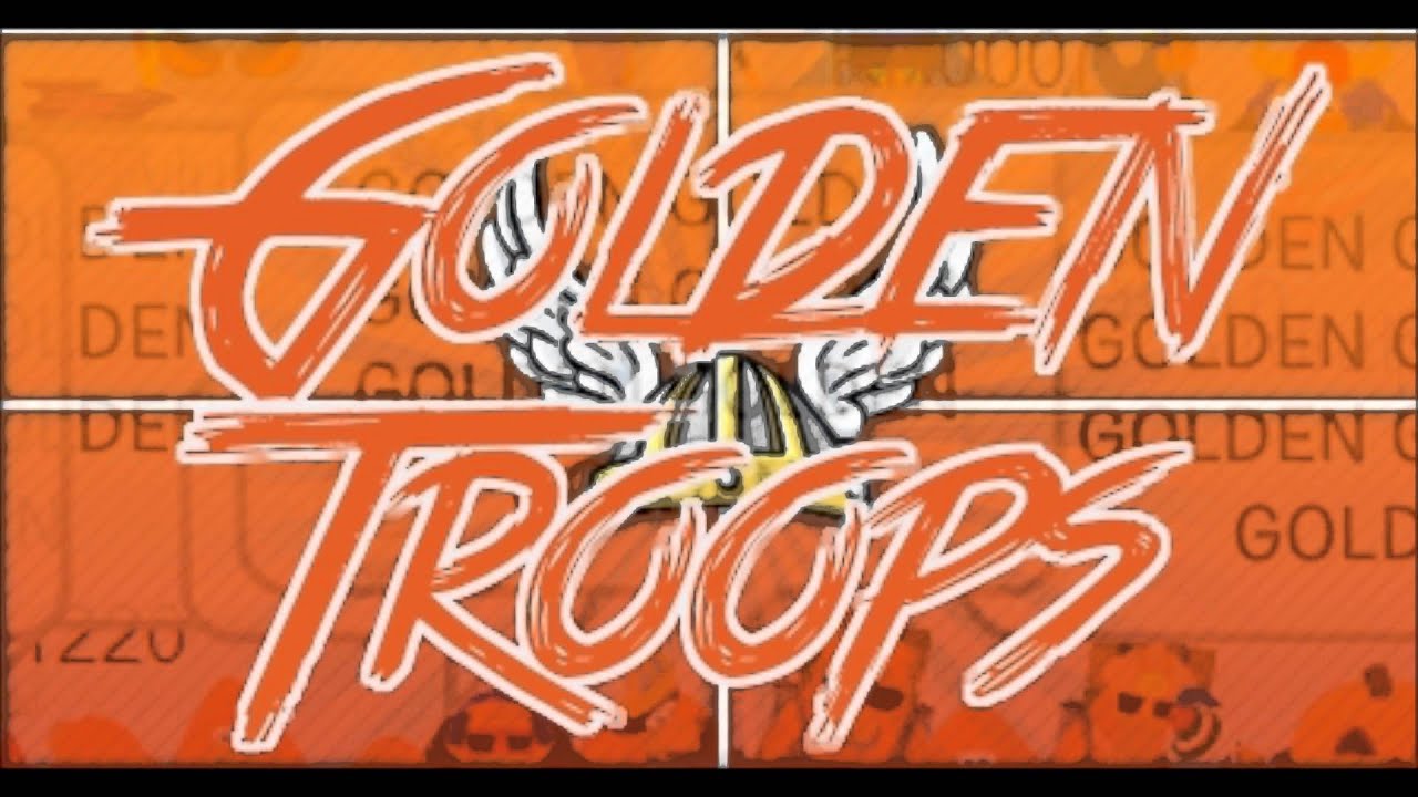 Golden Troops - YouTube