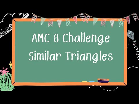 AMC 8 Prep Challenge : Mastering Similar Triangles - Problem 25 - YouTube