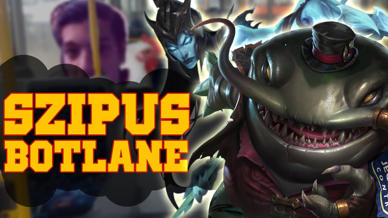 SZIPUS BOTLANE (Kalista + Tahm Kench) - YouTube