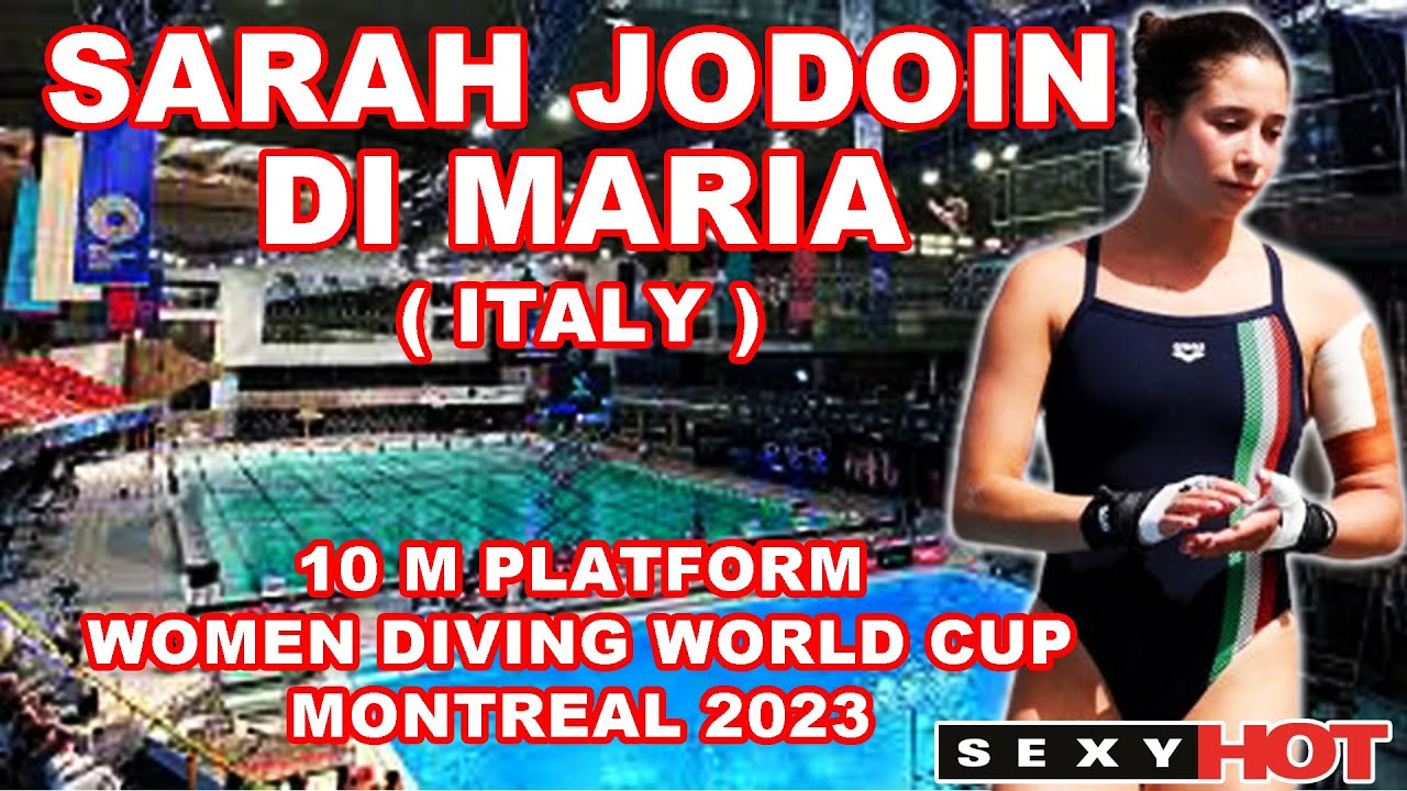 Women's Diving Highlight | Sarah Jodoin DI MARIA (ITA) | Women Diving ...