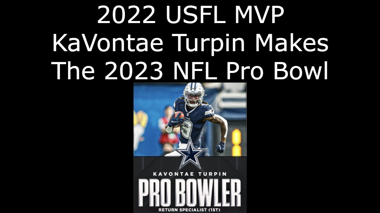2022 USFL MVP KaVontae Turpin Makes The 2023 NFL Pro Bowl - YouTube