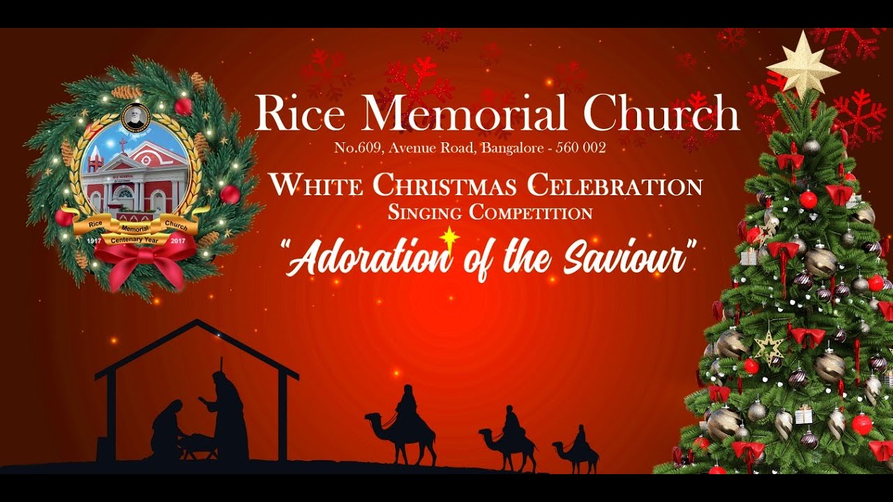 Rice Memorial Church, 35th White Christmas Singing Competition 2022 ...