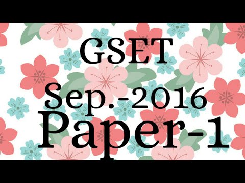 GSET Sep.-2016 Paper-1 in gujarati - YouTube