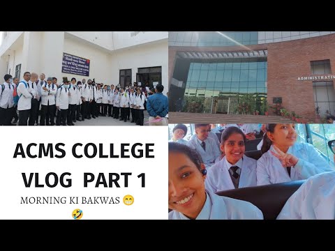 ACMS College vlog , MCD hospital visit,#mbbs#neet2023#fun#hardwork# ...