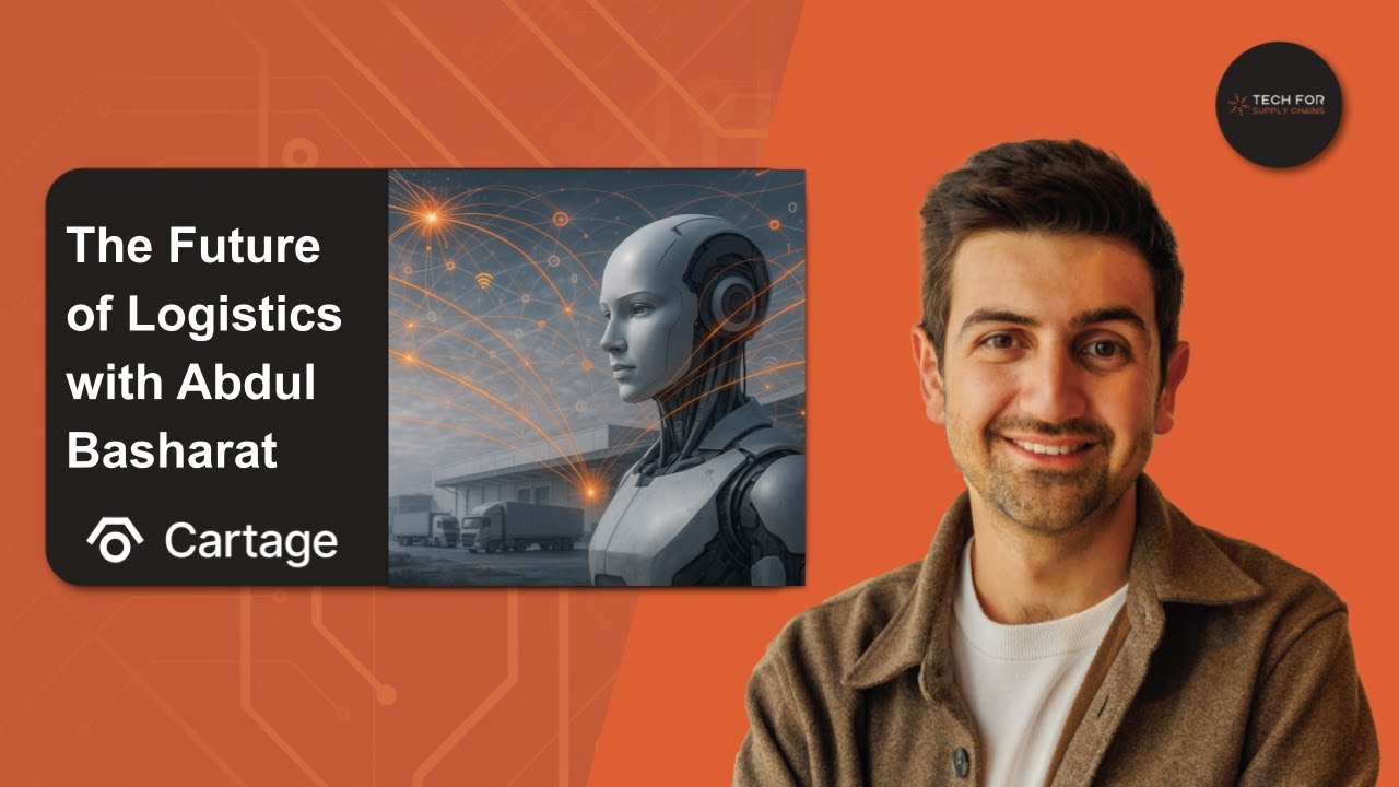 AI Agents Take the Wheel: The Future of Logistics with Abdul Basharat ...