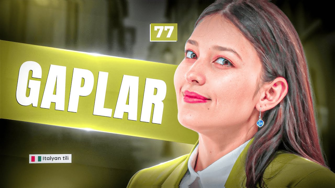 Gaplar | 77-dars | Italyan tilini 0 dan o'rganish - YouTube