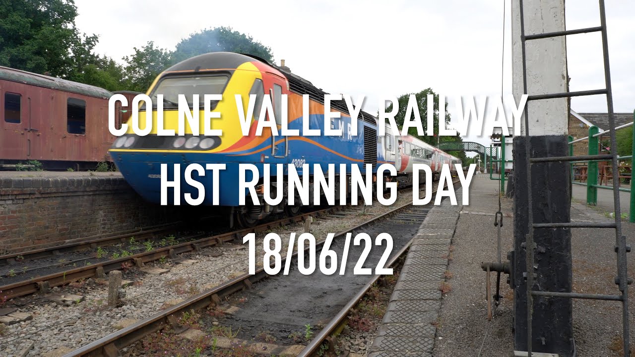 Colne Valley Railway HST Running Day 18/06/22 - YouTube