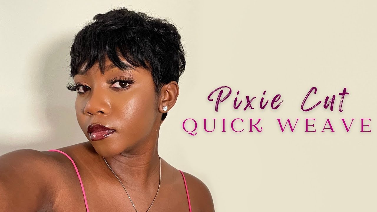 PIXIE CUT QUICK WEAVE | 90'S INSPIRED SHORT CUT - YouTube