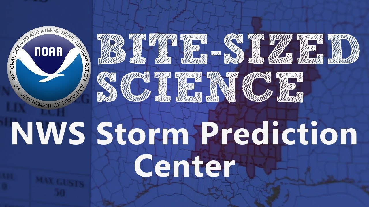 Bite-Sized Science: NWS Storm Prediction Center - YouTube