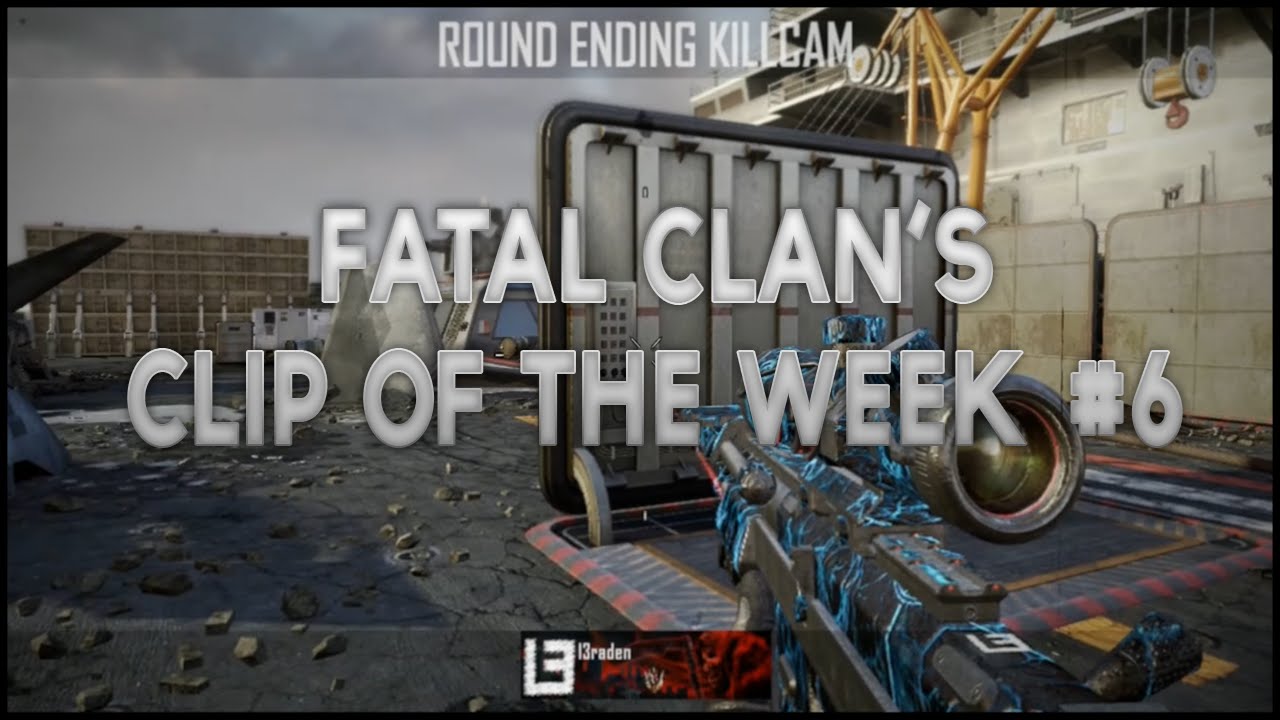 FaTaL Clans Clip of The Week #6 - YouTube