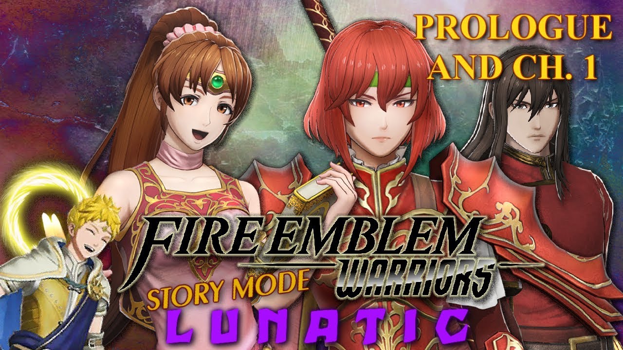 Fire Emblem Warriors ⁞ Story Mode[Lunatic] ⁞ Shadow Dragon DLC + Rowan ...