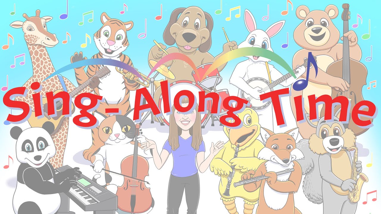 Welcome to Sing-Along Time! - YouTube