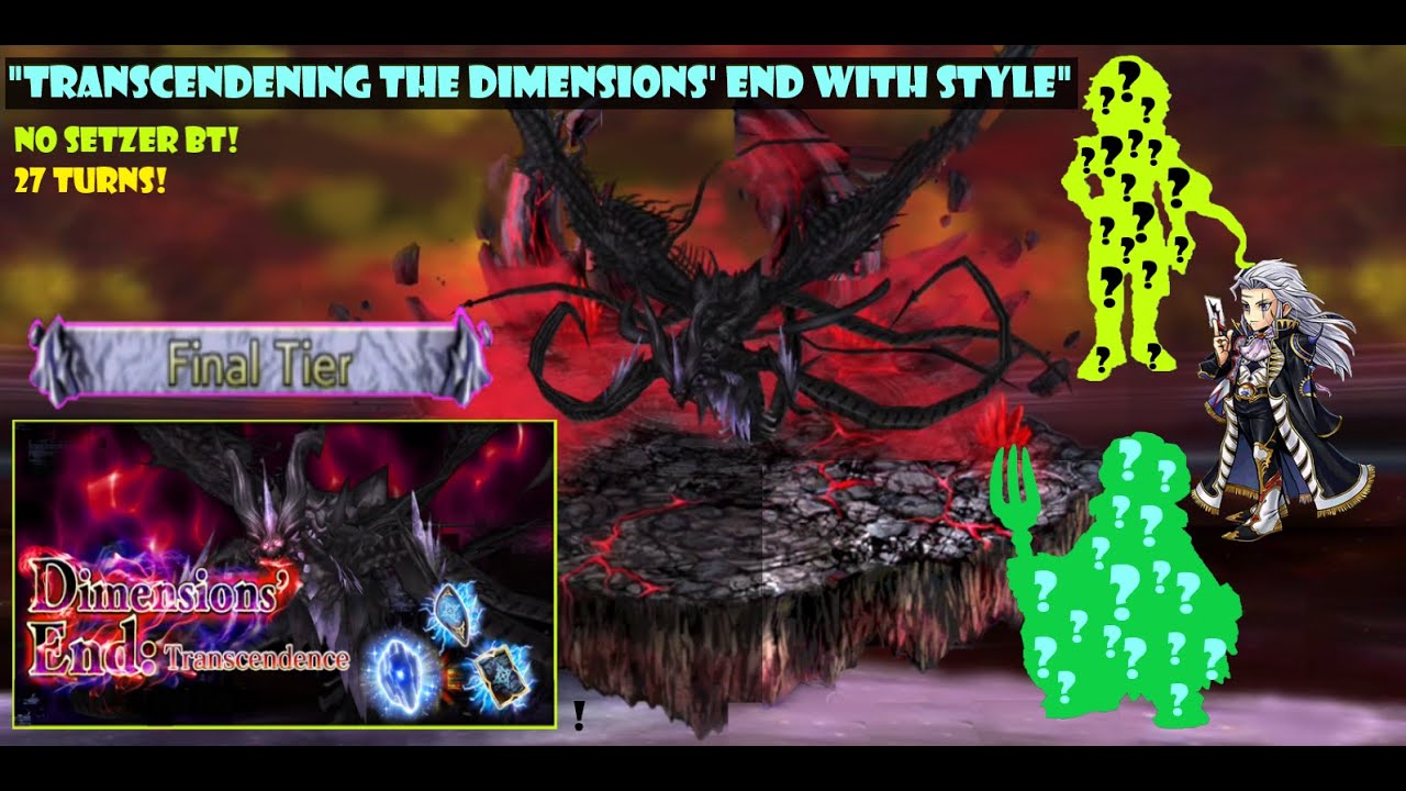 DFFOO[GL] "Transcendening the Dimensions' End with style!" Dimensions ...